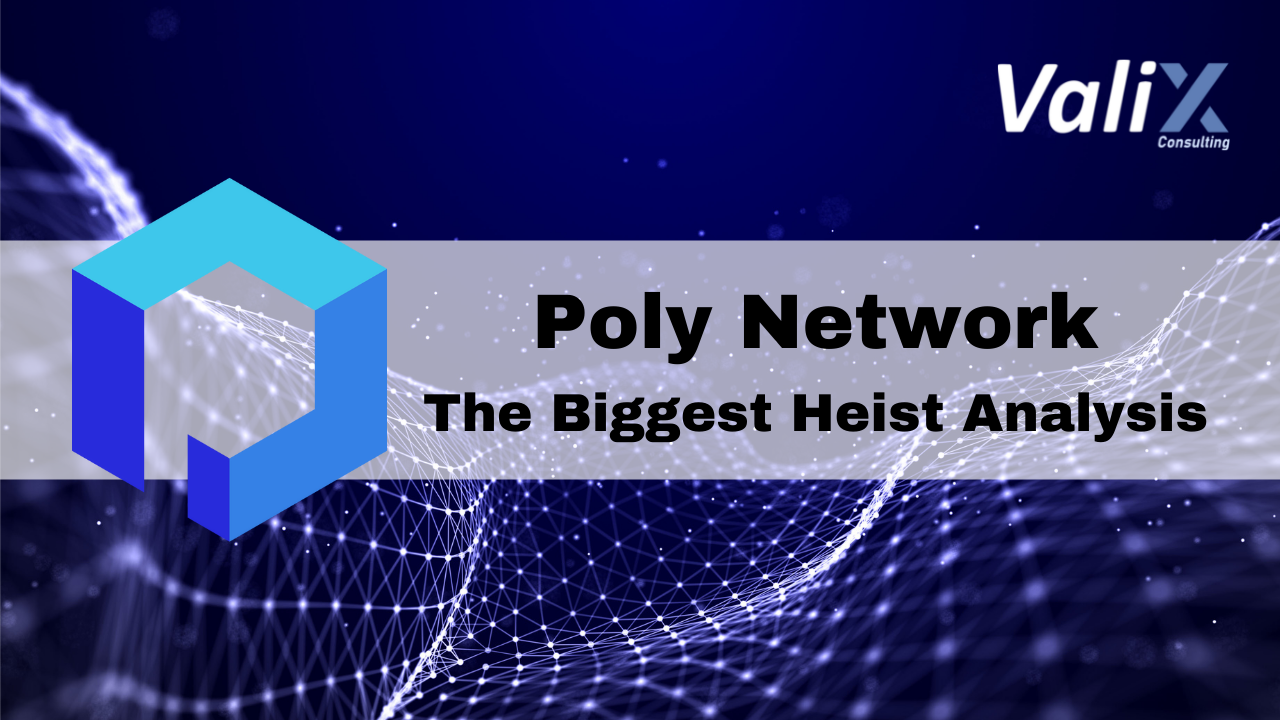 Poly Network — In-Depth Analysis of the Biggest Heist in DeFi History - When coding is life ...